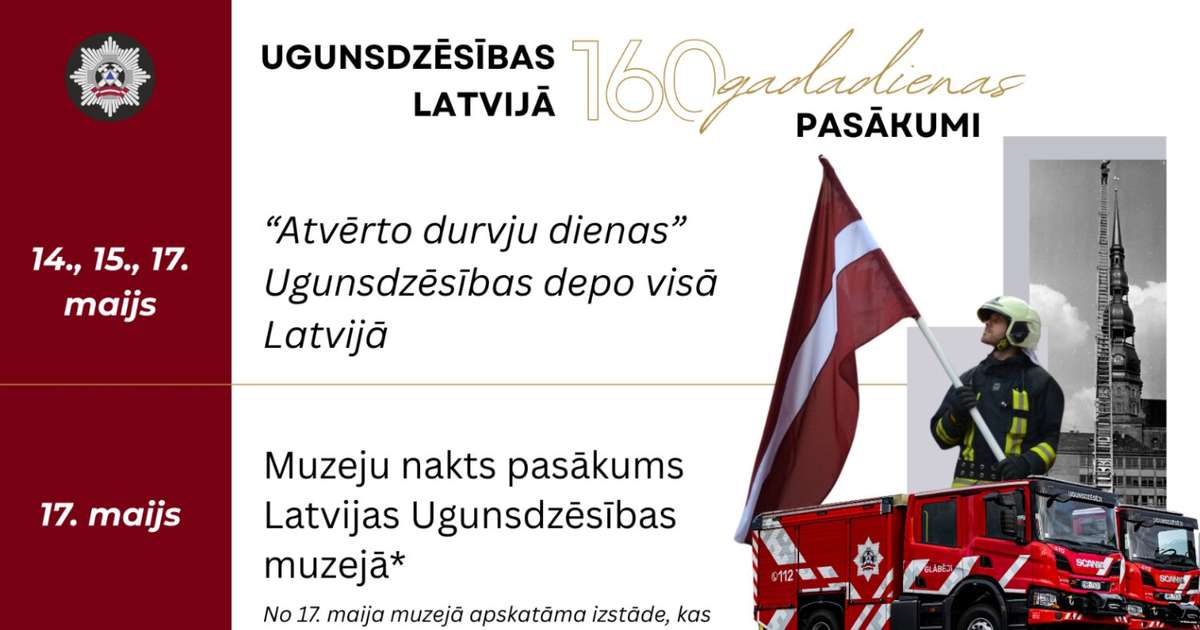 Aicina apmeklēt VUGD un Latvijas Ugunsdzēsības muzeja rīkotos pasākumus ...