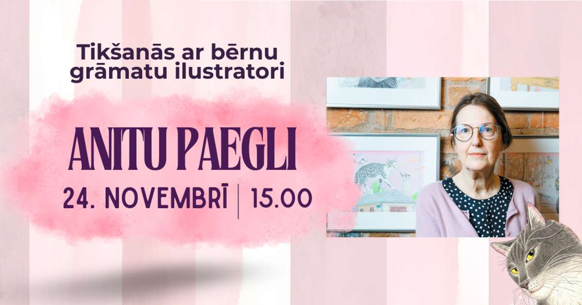 Tikšanās ar bērnu grāmatu ilustratori Anitu Paegli | Jelgavniekiem.lv